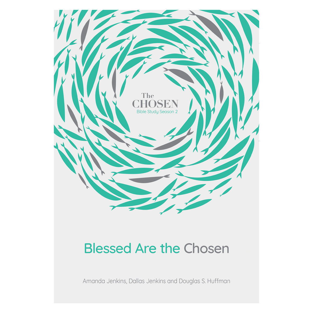Blessed Are The Chosen: Bible Study from The Chosen Season 2 (Paperbac ...