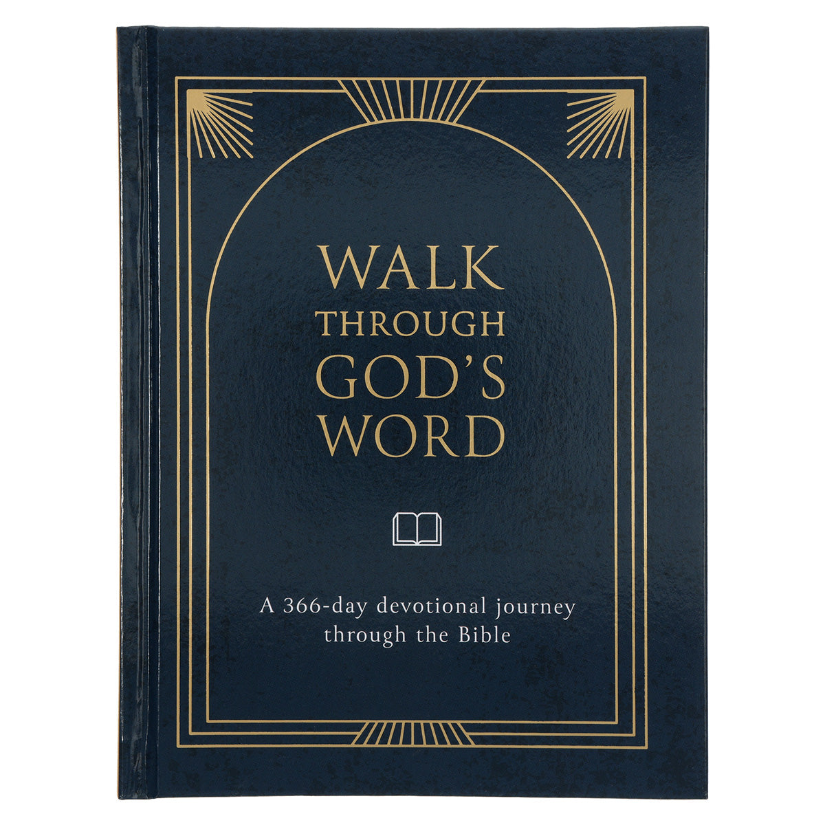 Walk Through God's Word: A 366-Day Journey Through the Bible (Hardcove ...