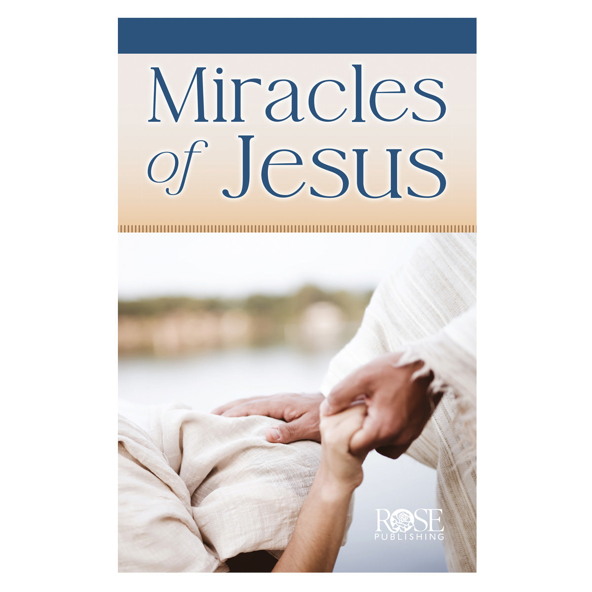 Miracles of Jesus (Pamphlet) – Christian Art Distributors